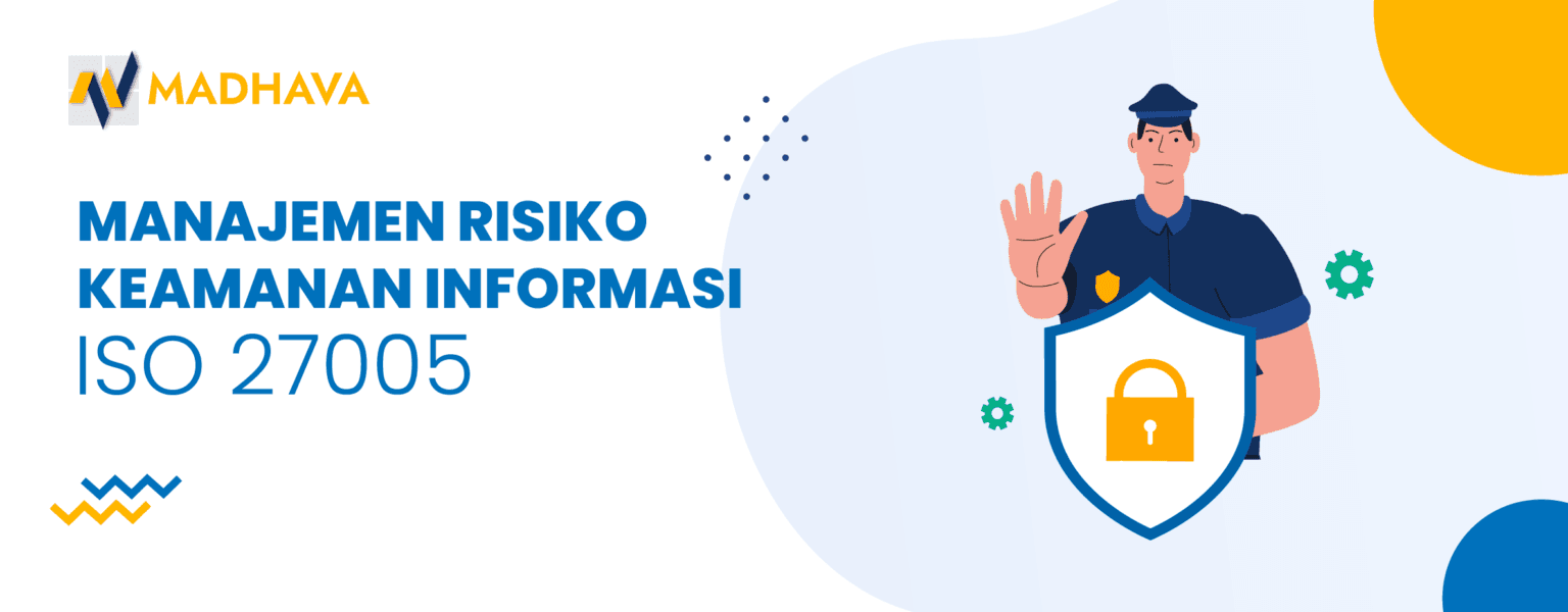 Kenali Apa itu ISO 27005