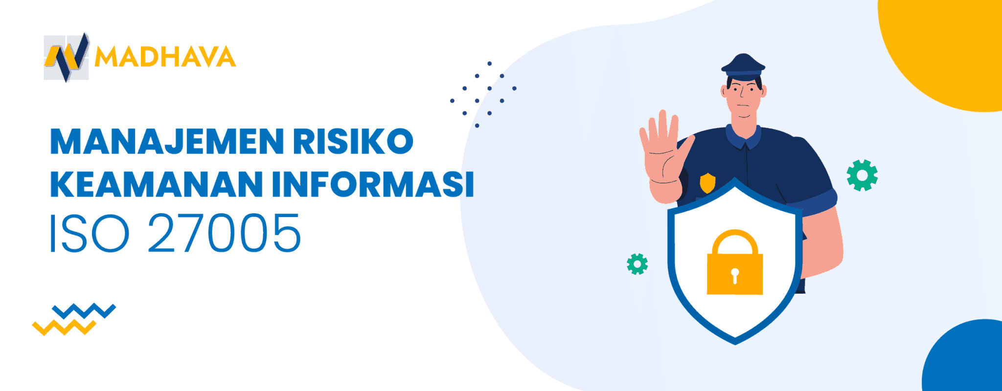 Kenali Apa itu ISO 27005