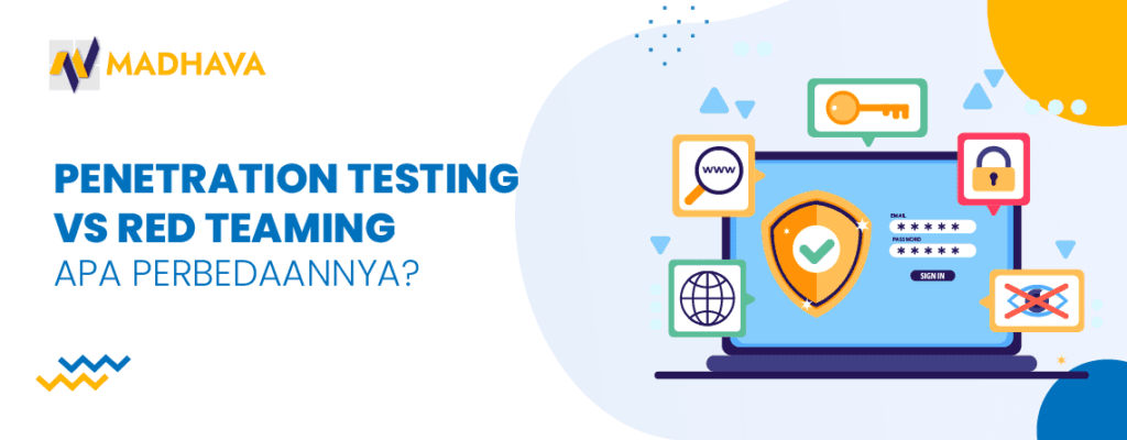 Penetration Testing vs Red Teaming. Apa Perbedaannya?
