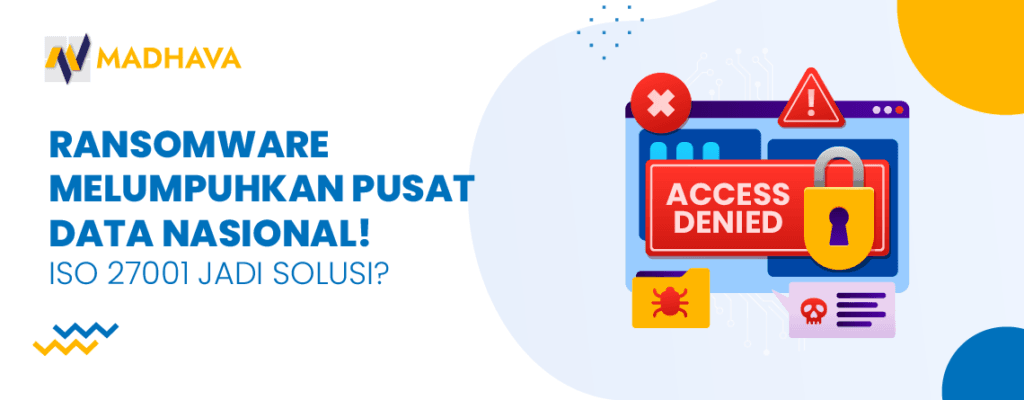 Ransomware Melumpuhkan Pusat Data Nasional!